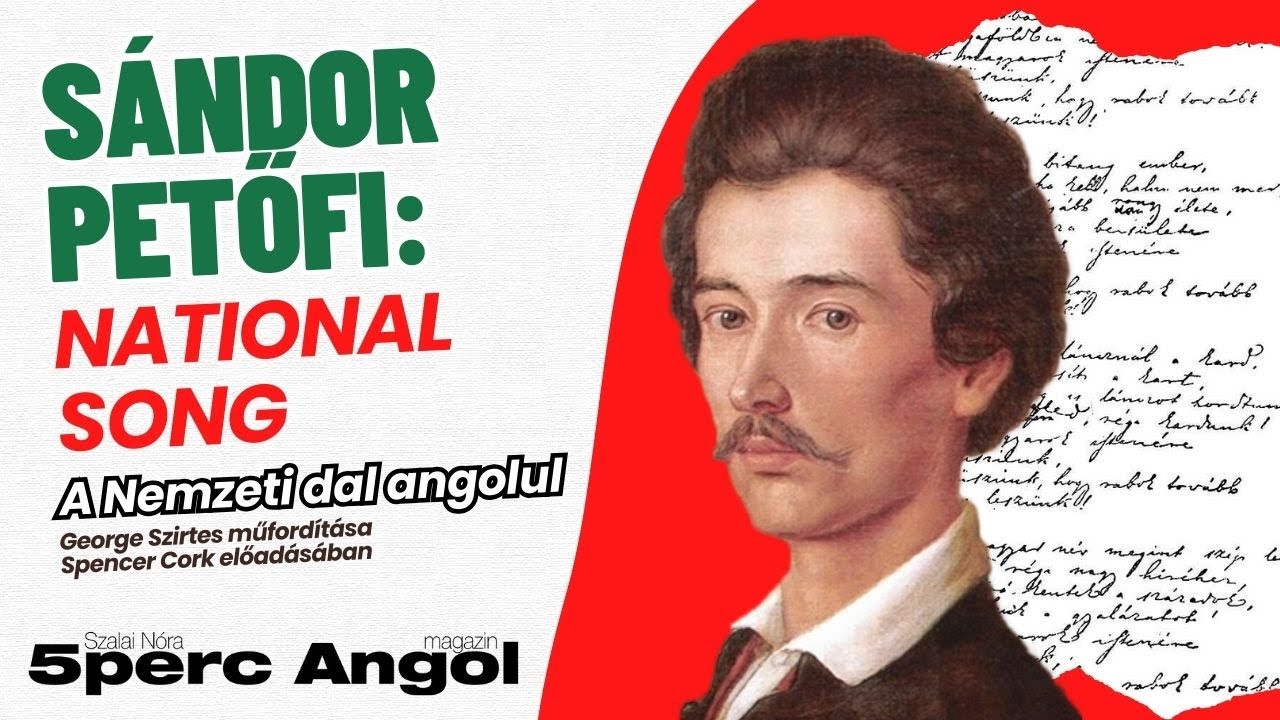 Petőfi Sándor: Nemzeti dal - angolul - YouTube