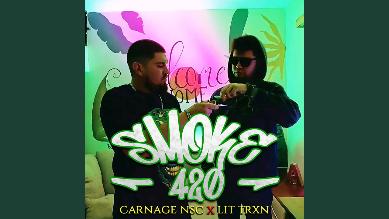 Smoke 420 (feat. L`Trxn) - YouTube