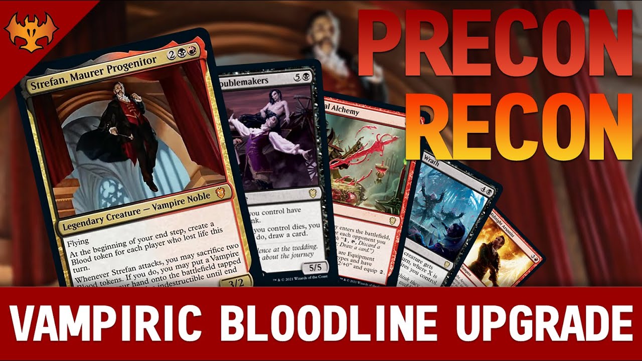 Vampiric Bloodline Precon Upgrade | Precon Recon - YouTube