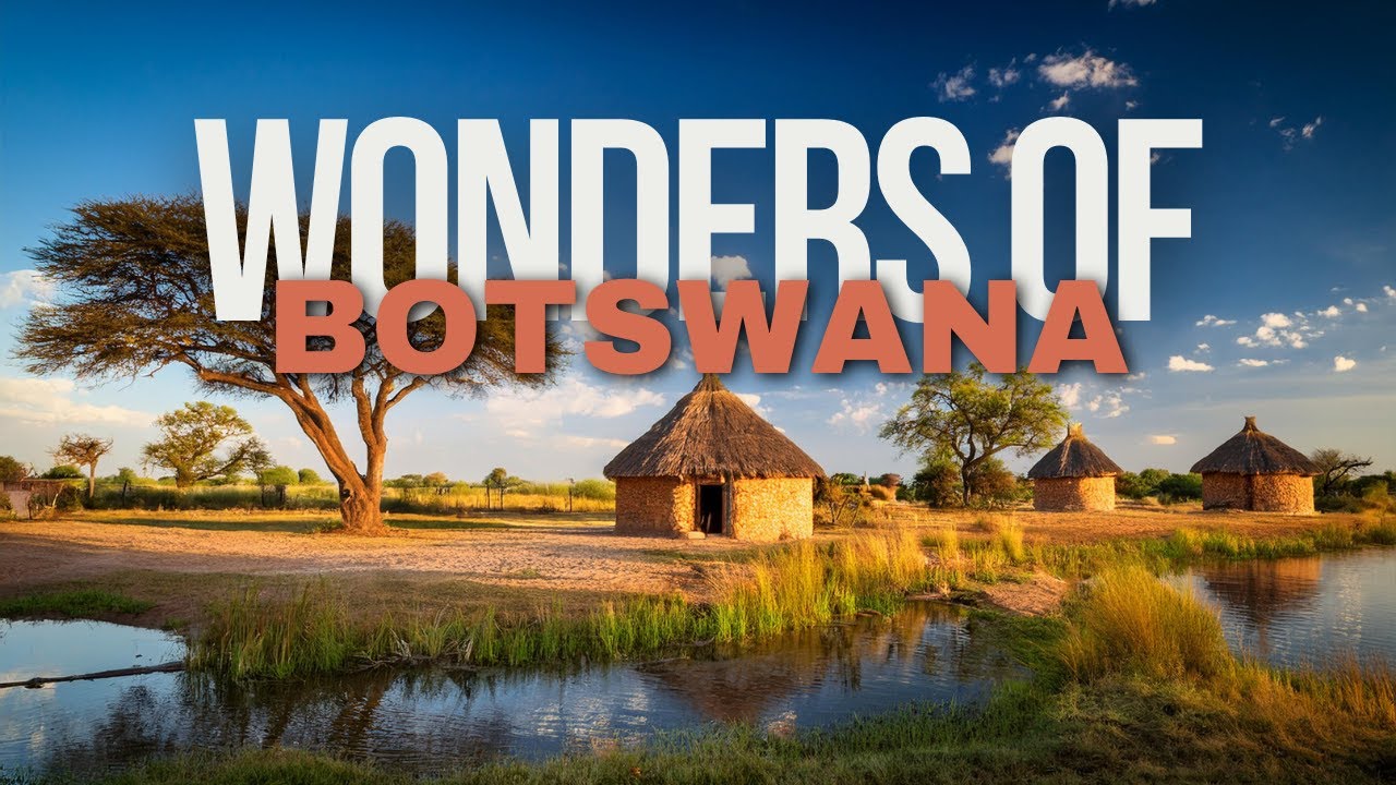 Wonders of Botswana | The Most Amazing Places in Botswana | Travel ...