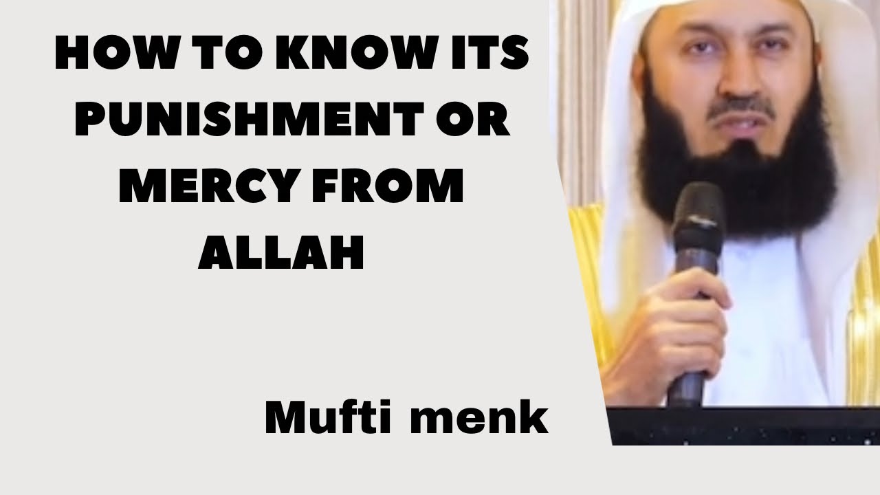 How to know it’s punishment or mercy from Allah #video #viral #islam # ...