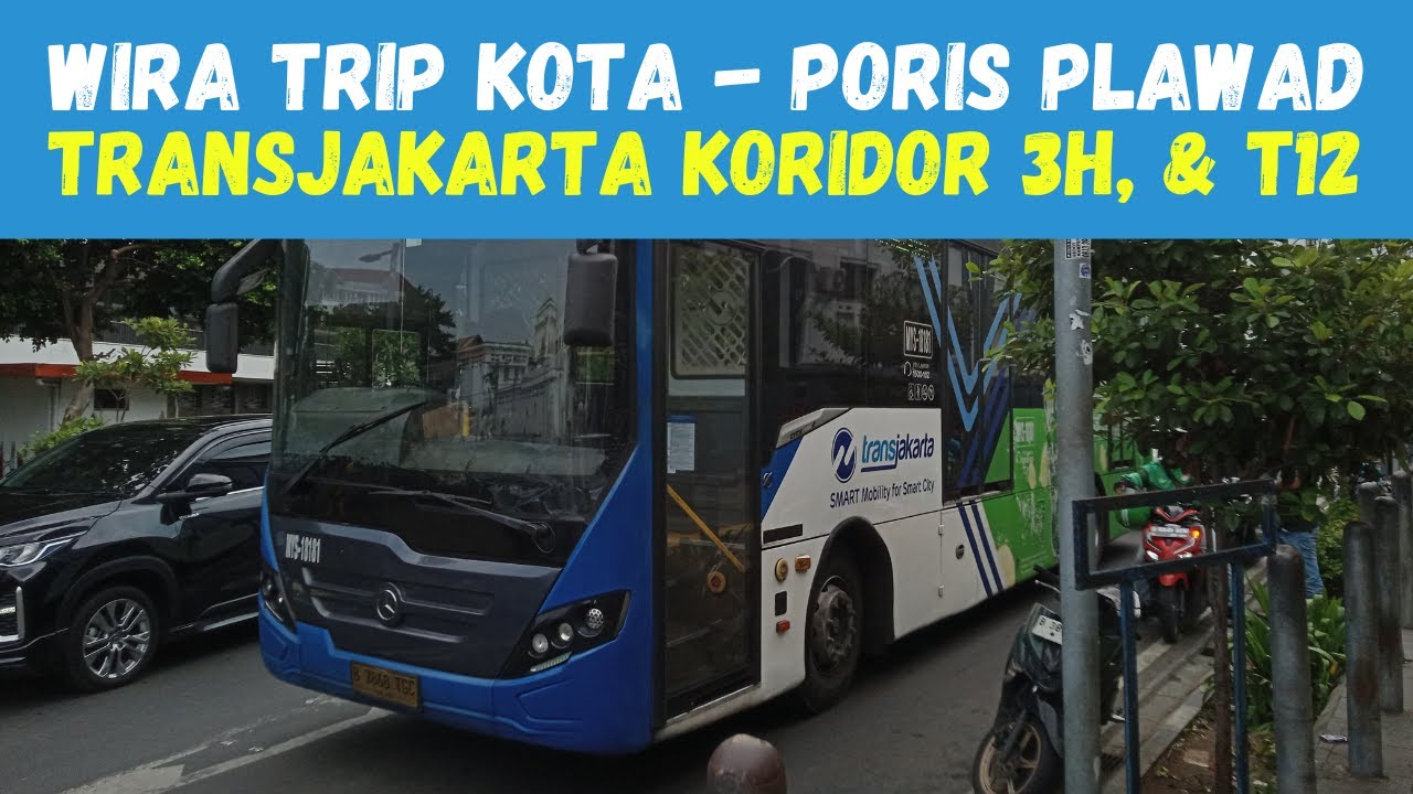 TIPS Cara ke Terminal Poris Plawad dari Kota Tua Jakarta ...