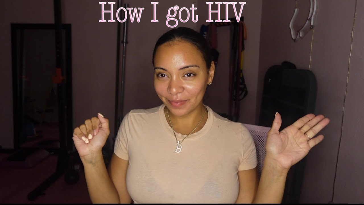 HOW I GOT HIV - YouTube