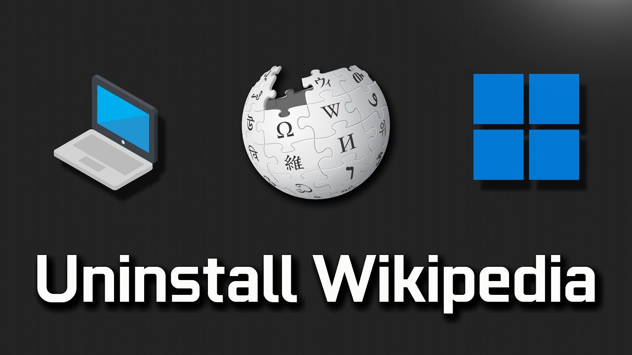 How to Uninstall Wikipedia App in Windows 11 / 10 [Tutorial] - YouTube