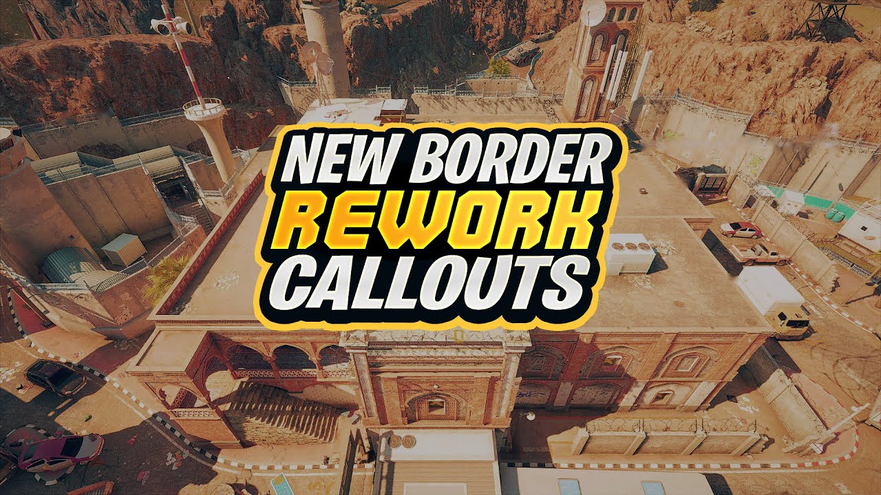 New Border Rework Callouts and Walkthrough in Rainbow six siege! - YouTube
