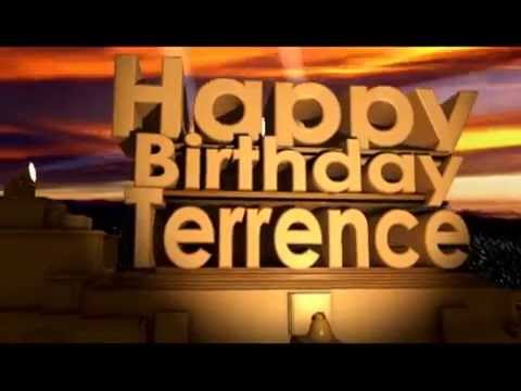 Happy Birthday Terrence - YouTube
