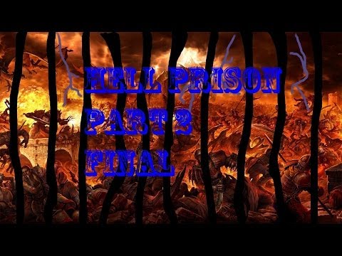 Hell Prison Part 2