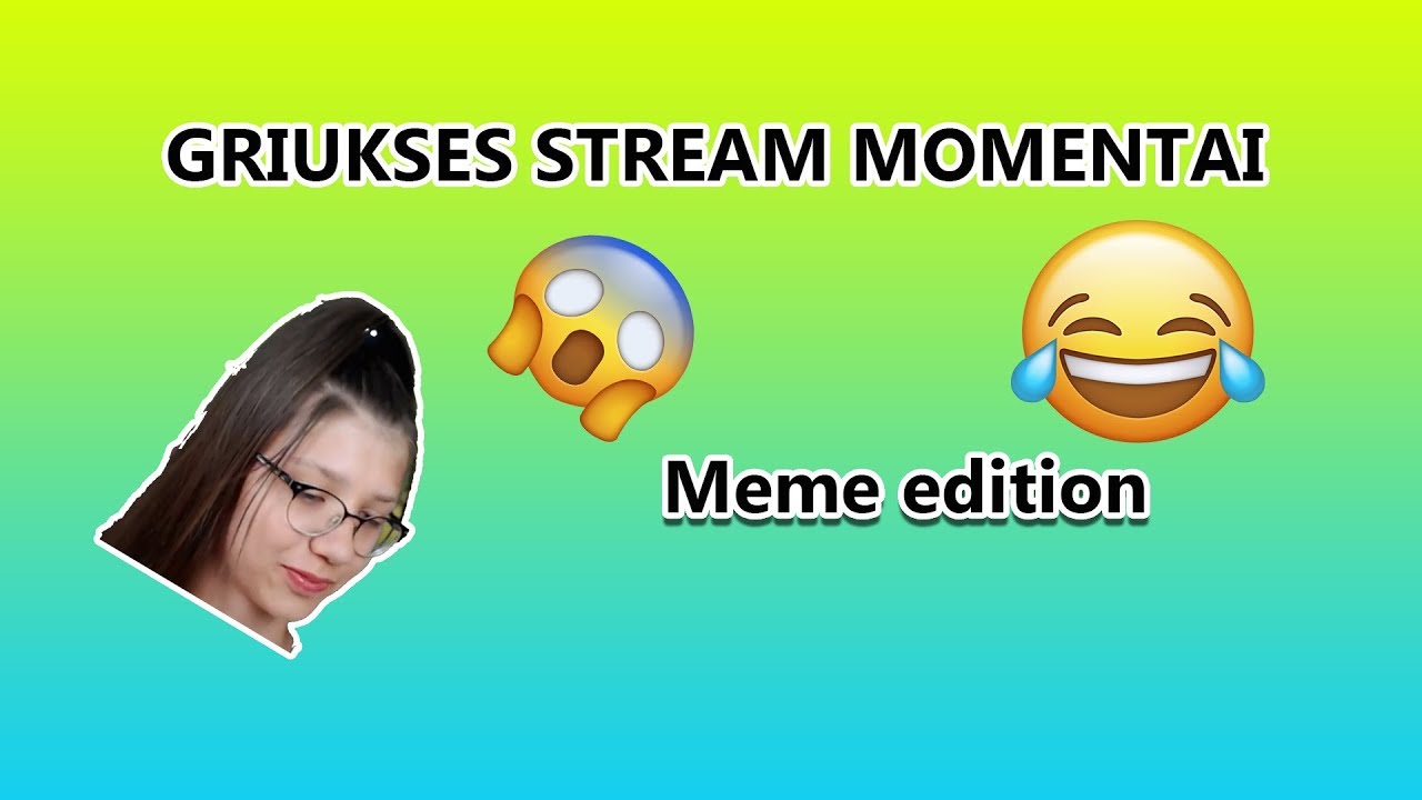 Griukses stream momentai | 1 #Griukse - YouTube
