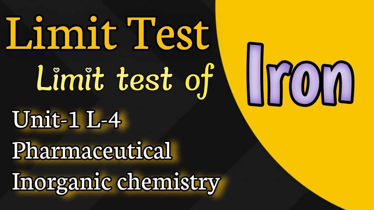 Limit test of Iron | pharmaceutical inorganic chemistry | BP104T - YouTube