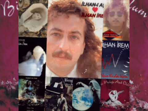 İlhan İrem _ Seçmeler 