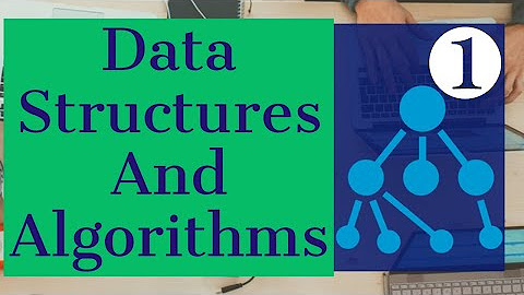 Data Structures And Algorithms - YouTube