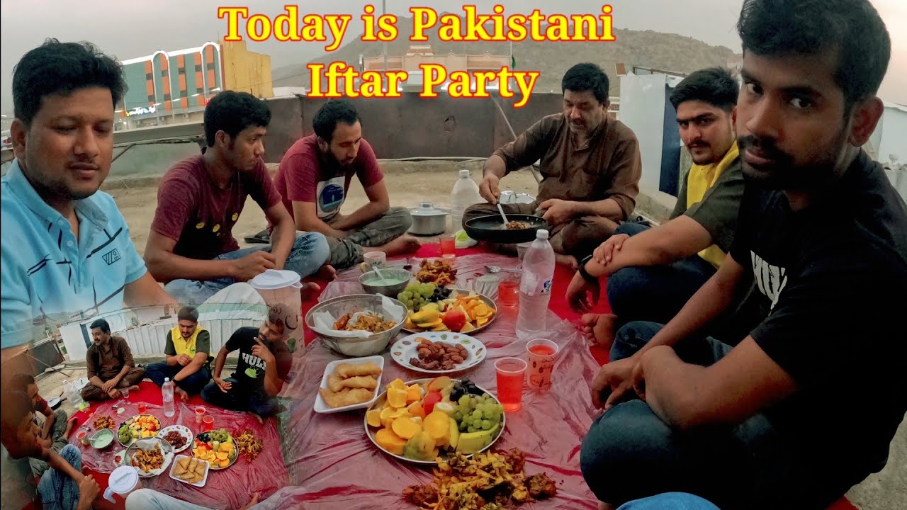 Iftar party of bachelors under open sky today | কি থাকছে আজ পাকিস্তানি ...