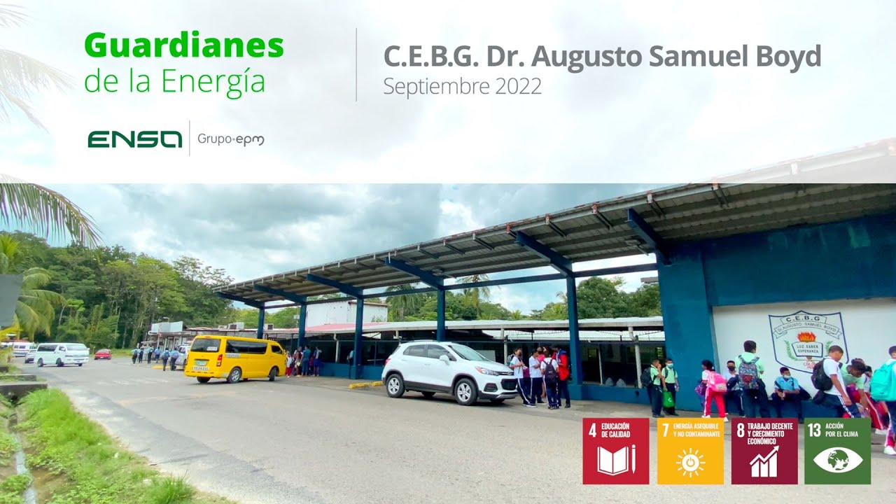Guardianes de la Energía: Centro Educativo Dr. Augusto Samuel Boyd ...
