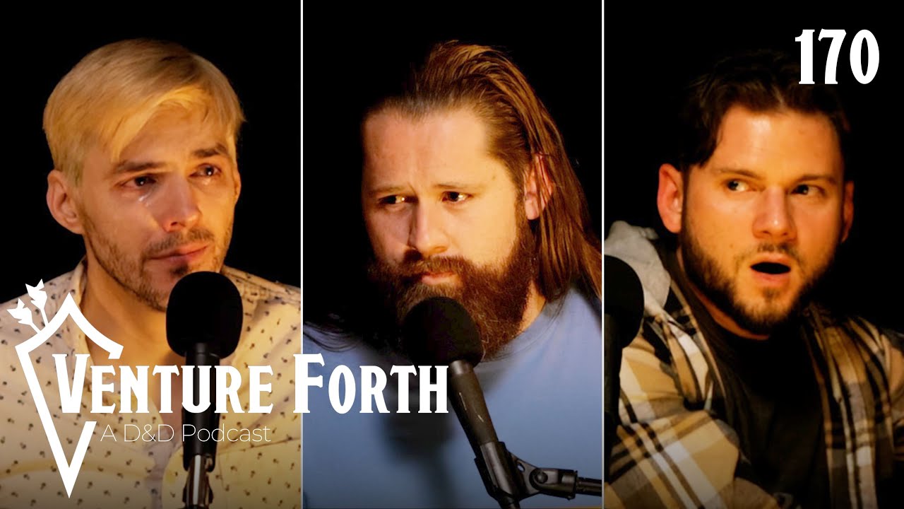 Heaven's Waiting | Episode 170 | Venture Forth: A D&D Podcast - YouTube