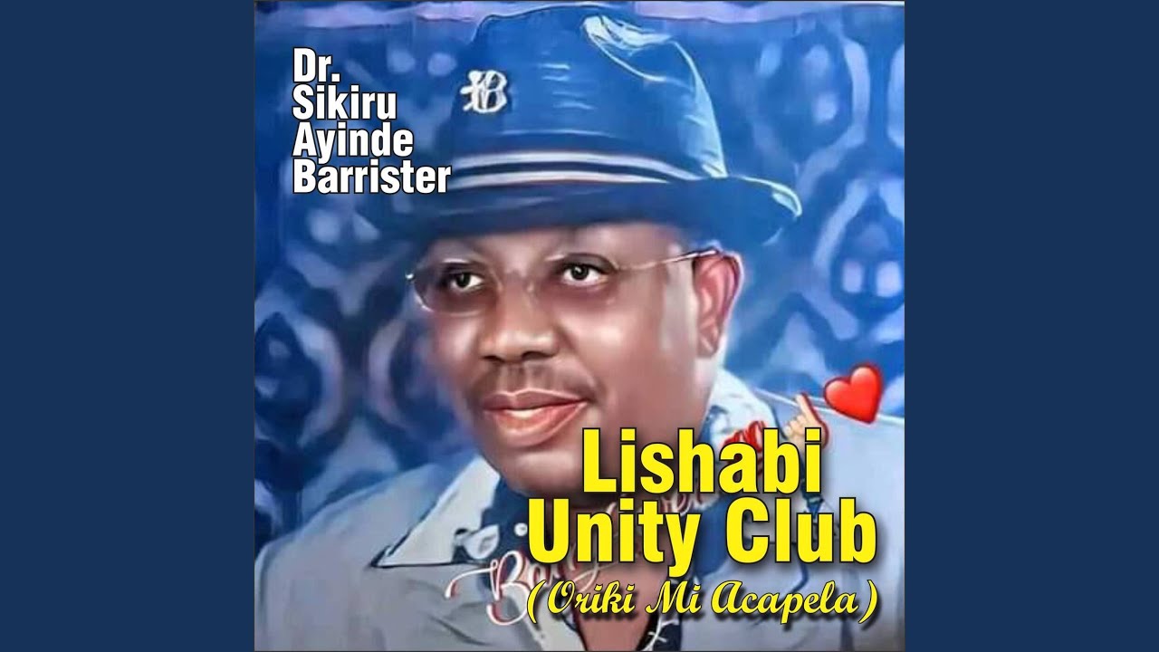 Lishabi Unity Club (Oriki Mi Acapela) '91 - YouTube