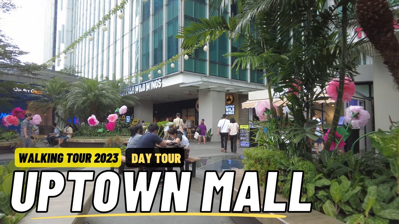 [4K] Walking Tour - UPTOWN MALL 2023 (Day Tour) | Taguig Mall Tour ...