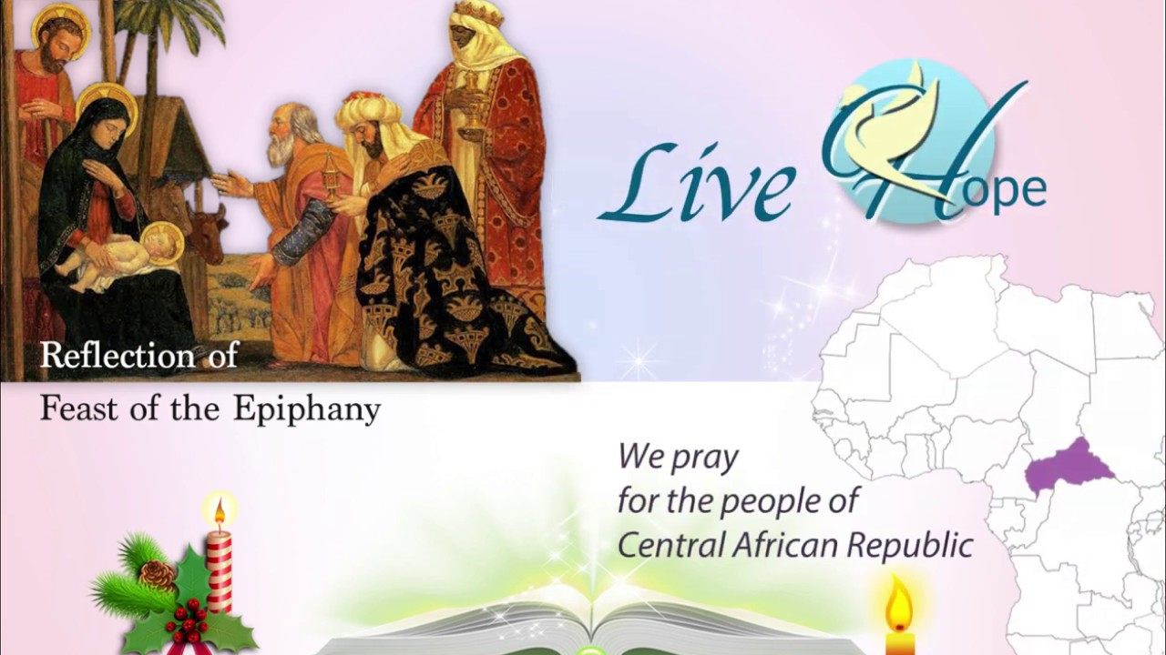 Reflection of Feast of Epiphany - Live the Word of God in Hope - YouTube