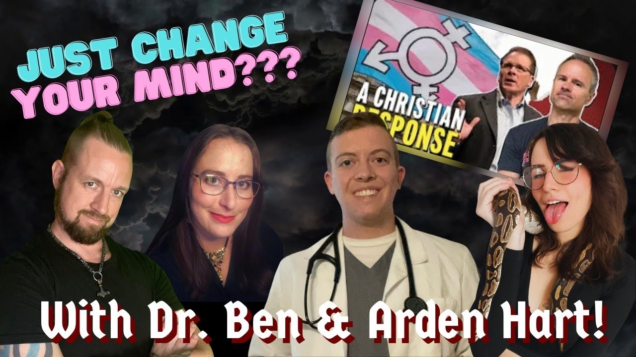 Responding to "Fatal Flaws of Transgender Ideology with Dr. Ben and ...