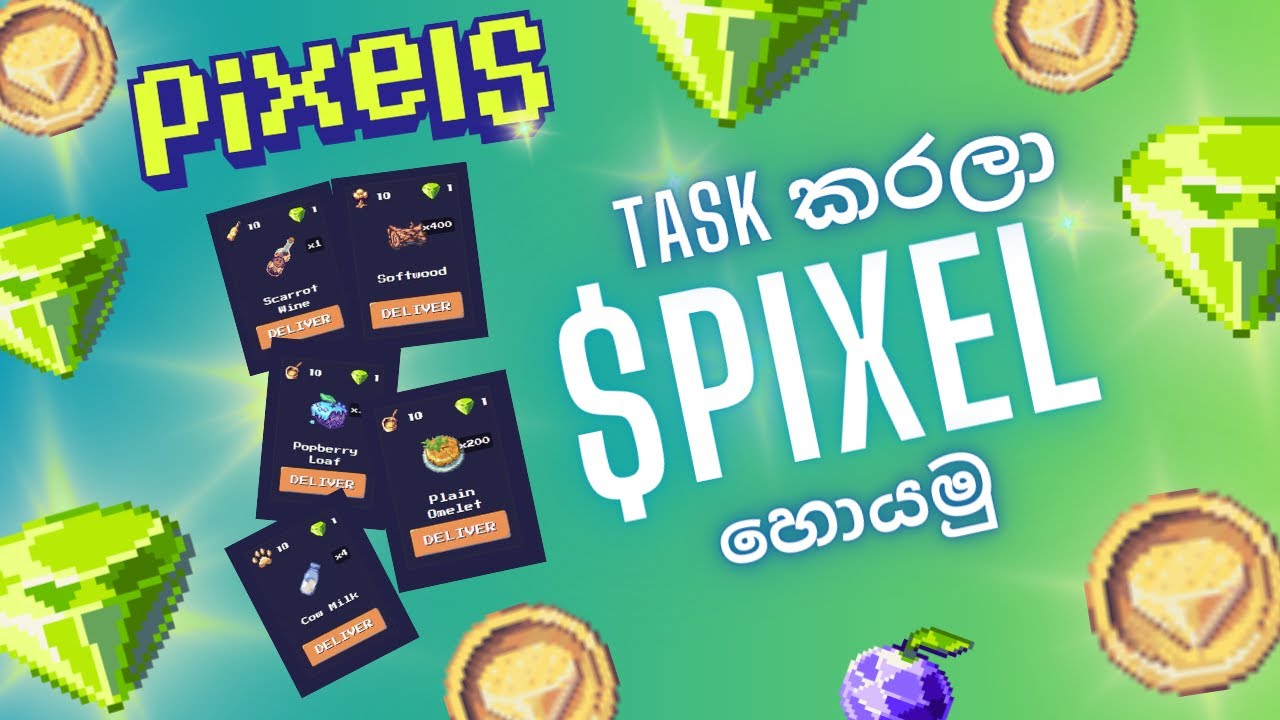 How to Earn Pixel Coin in Pixels Game | Sinhala Guide 2024 | #pixelgame ...