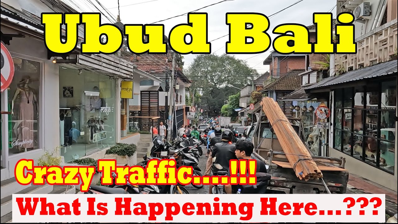 Crazy Traffic In Ubud Bali...!!! What Is Happening Here...????? Ubud ...