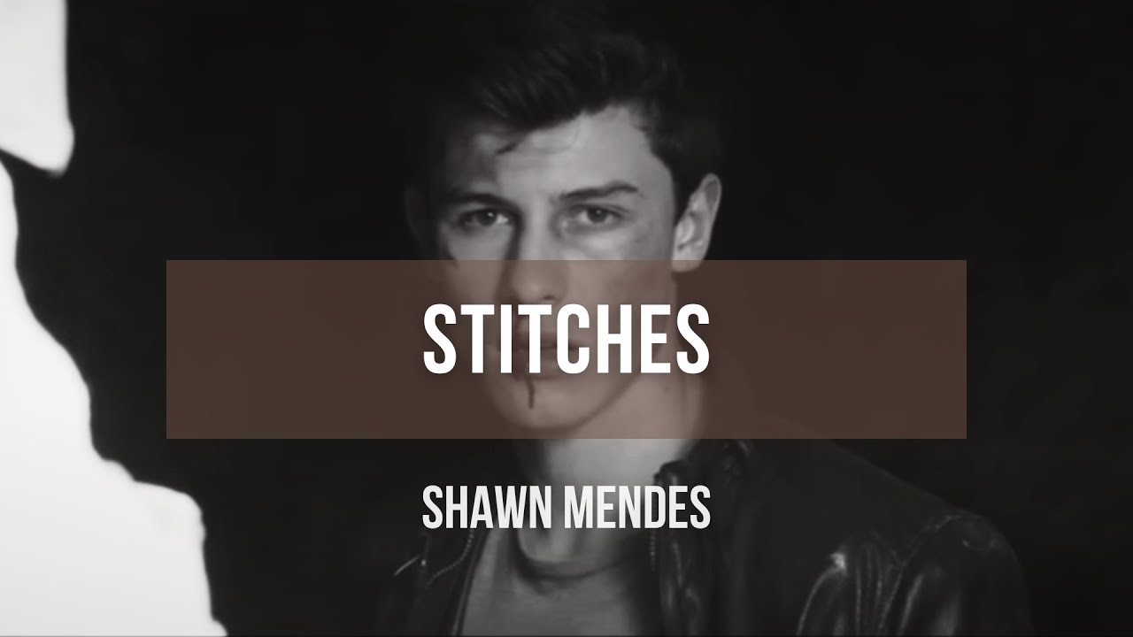 Shawn Mendes - Stitches | Lyrics - YouTube