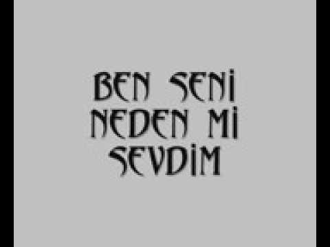 Ben seni nedenmi sevdim GİZEM...