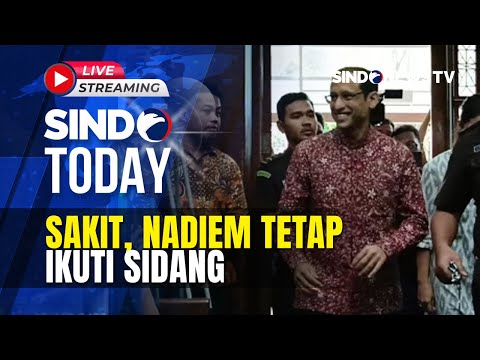 🔴LIVE SAKIT, NADIEM TETAP IKUTI SIDANG | Sindo Today | 03/02