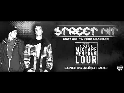 Nizzy Bee Feat Mehdi LBassline $treet NIT - YouTube