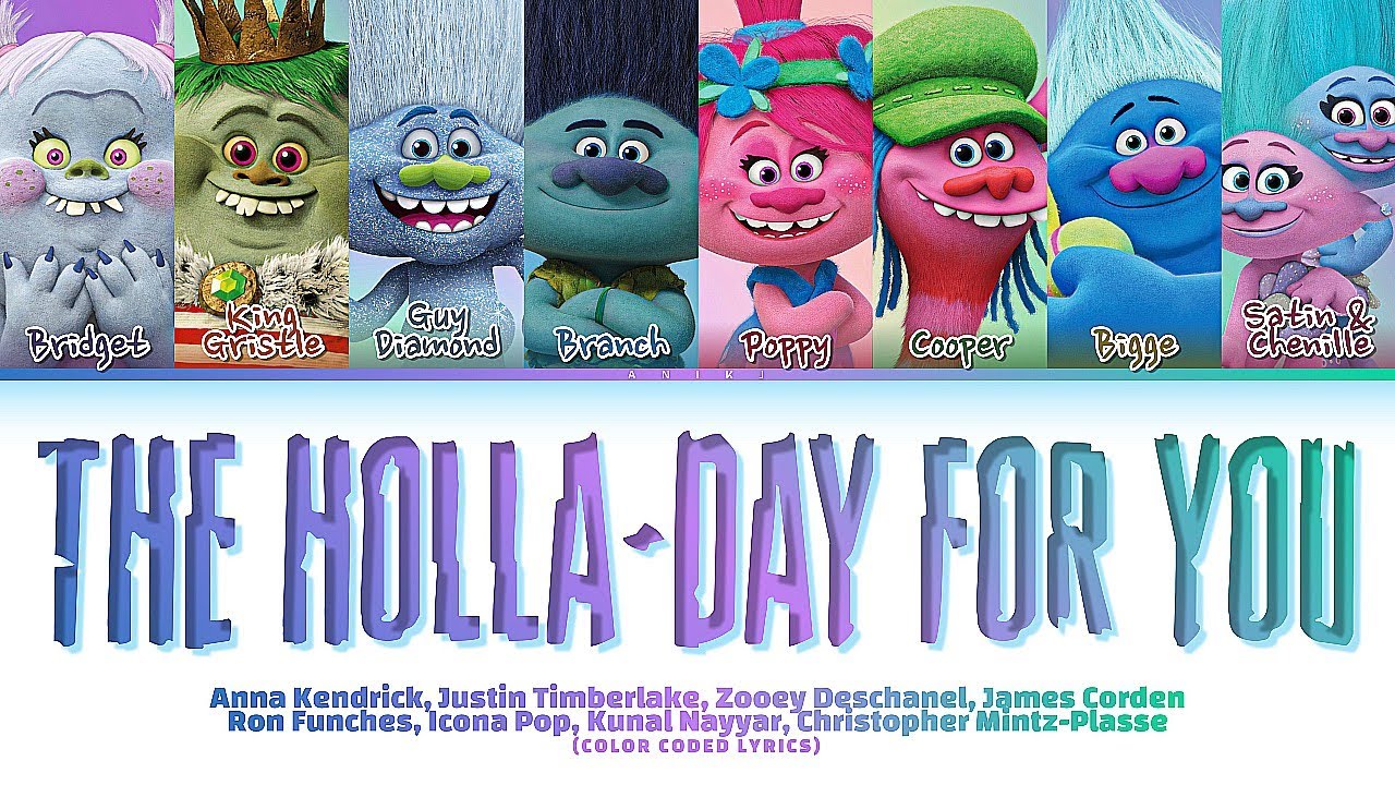 TROLLS Various Artists 'The Holla-Day For You' Lyrics (Color Coded ...