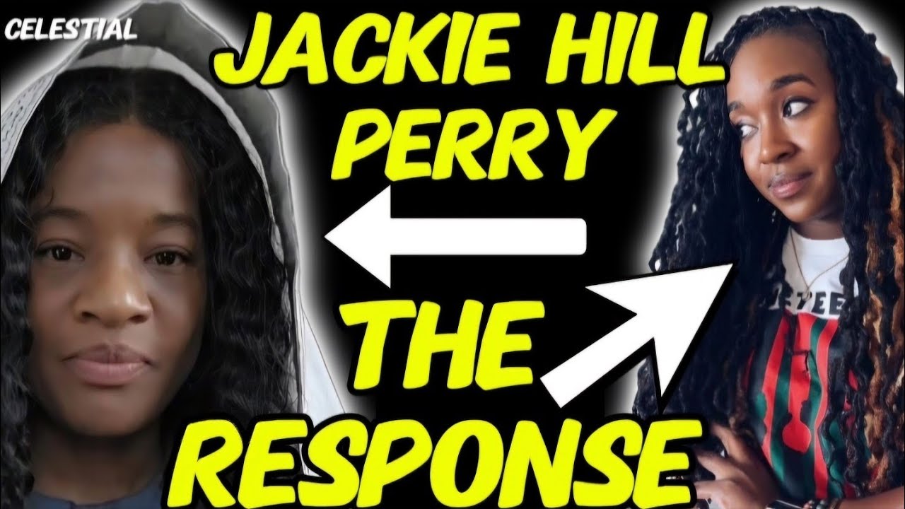 Celestial gets a response from Jackie Hill Perry about her prophecy # ...