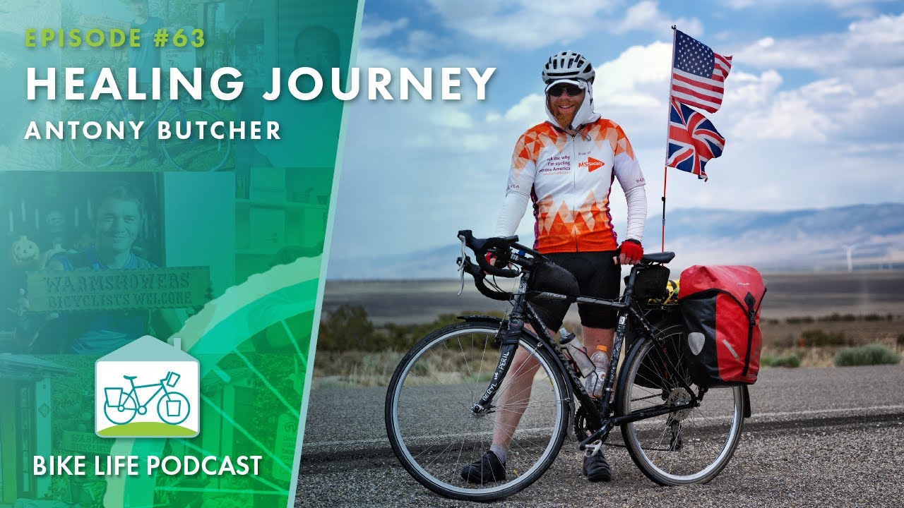 Bike Life #63 | Healing Journey - Antony Butcher | Bike Life Podcast ...