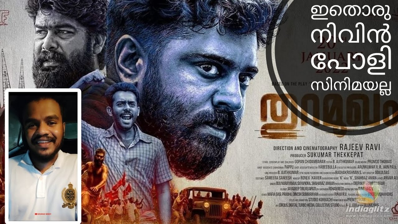 Thuramukham genuine review | Thuramukham movie review | Nivin Pauly ...