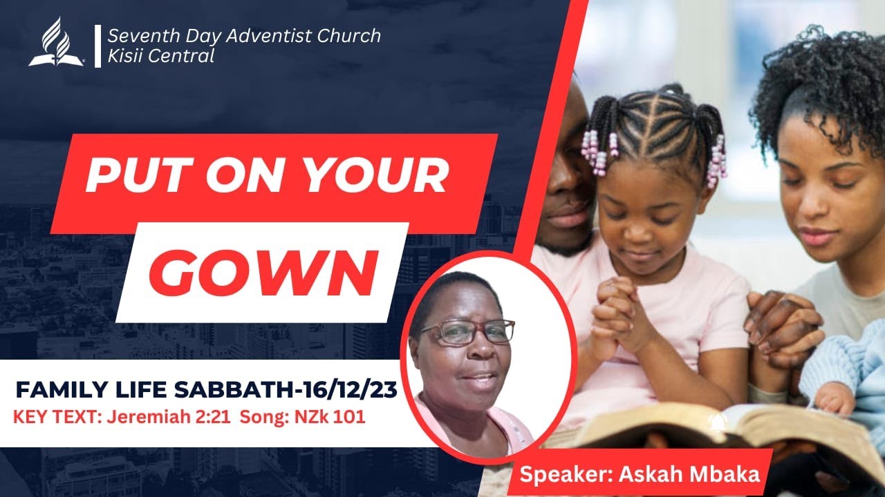 Sermon || Sabbath Worship|| Family Life || Askah Mbaka - YouTube