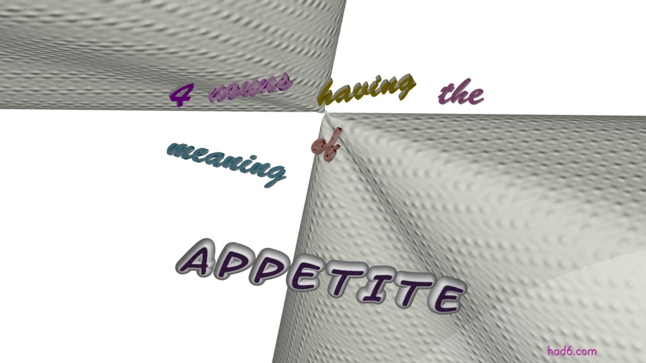 appetite - 6 nouns meaning appetite (sentence examples) - YouTube