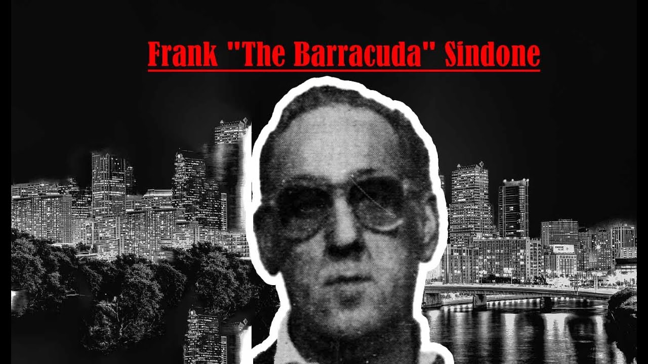 Frank Sindone's story I Frank "The Barracuda" Sindone of the Philly Mob ...