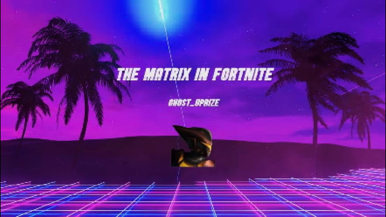 The matrix in fortnite - YouTube