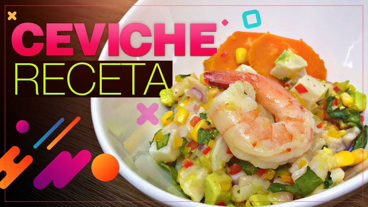 Receta Ceviche de Pescado y Camarones Super Fit \ La mejor receta ...