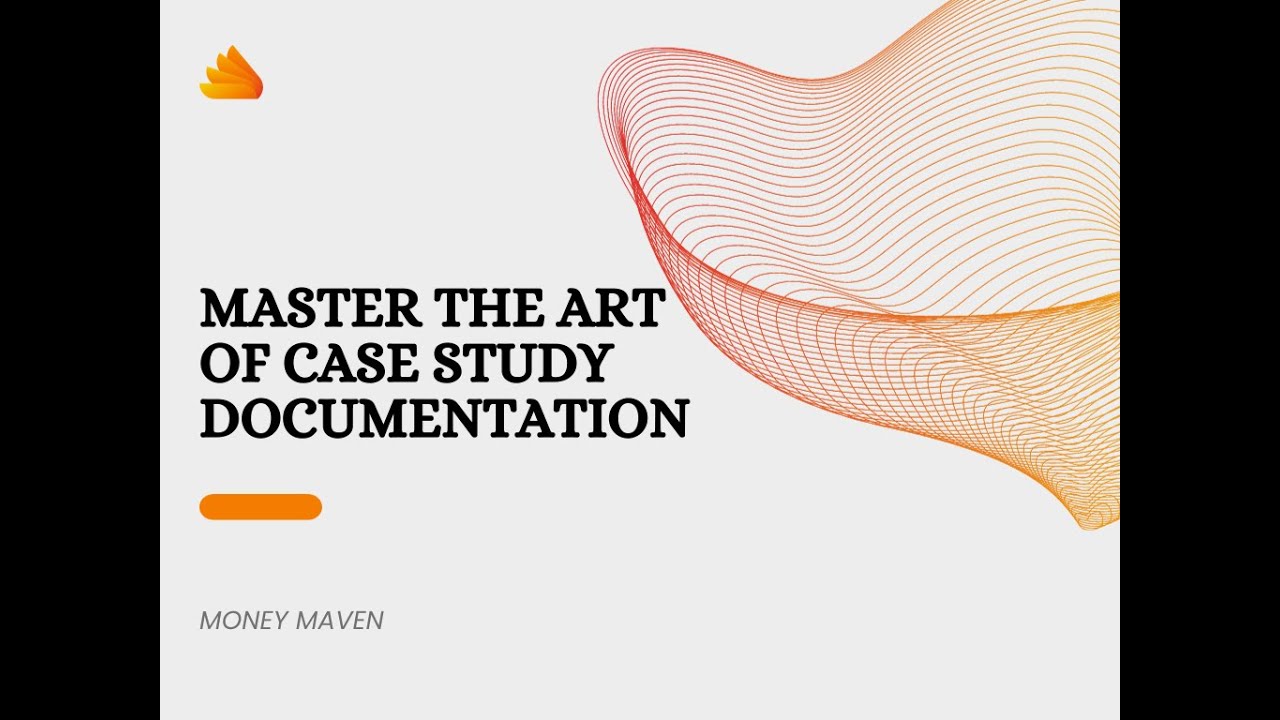 Master the Art of Documenting Case Studies with These Proven Techniques ...