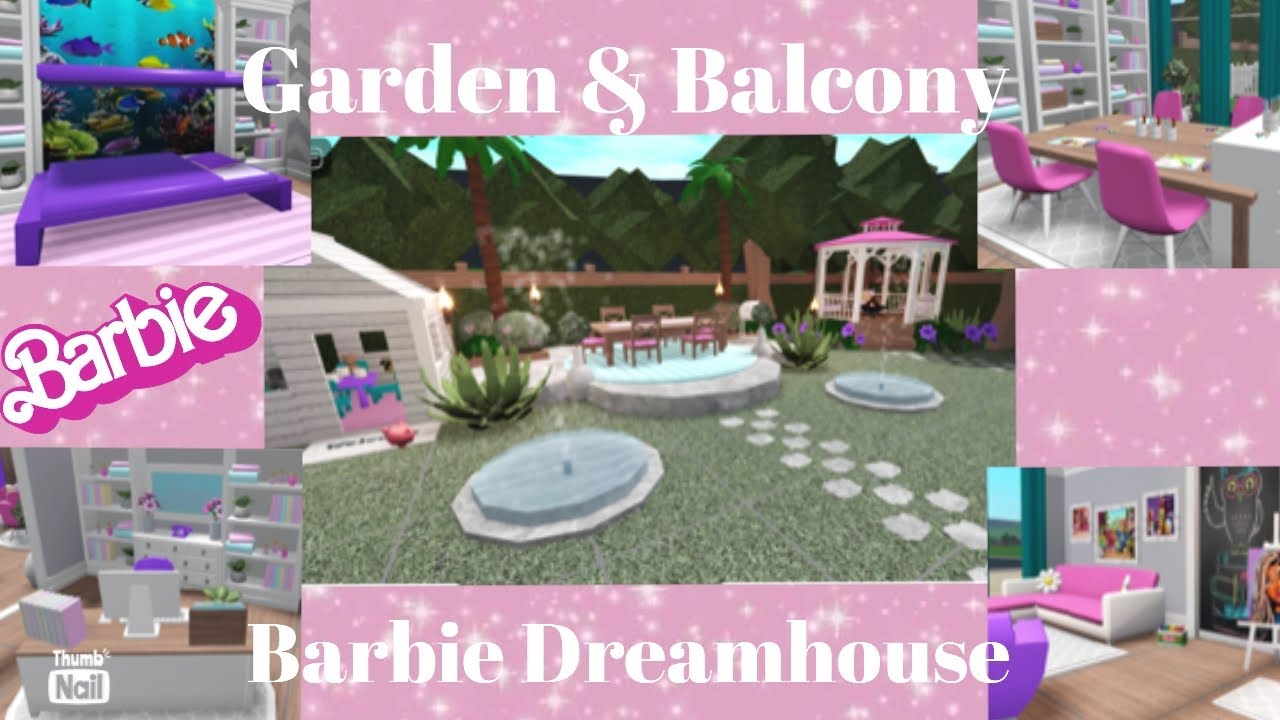 Bloxburg Barbie Dreamhouse Adventures 🩷 Garden And Balcony 🩷 Youtube