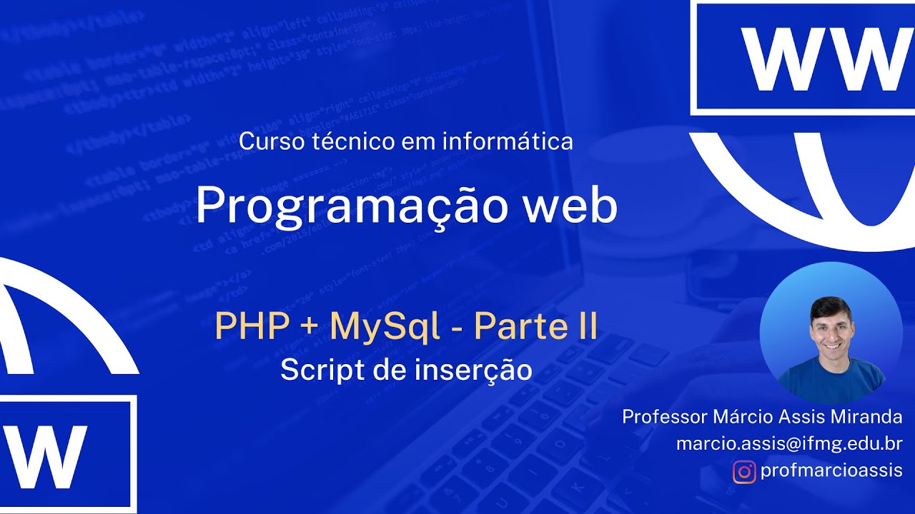 PHP 02 - CRUD - Script de inserção - YouTube
