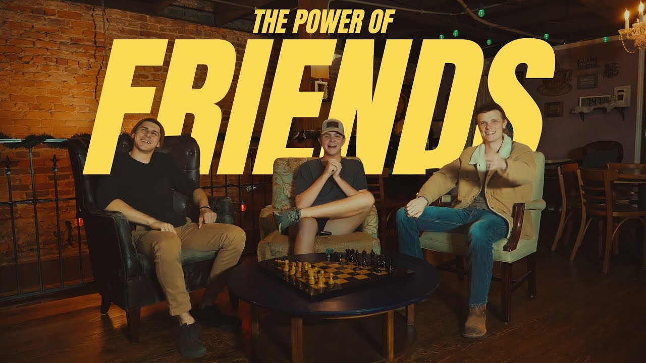 The Power Of Friends - YouTube