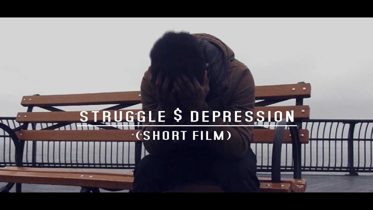 Struggle and Depression (Motivational Short Film) - YouTube