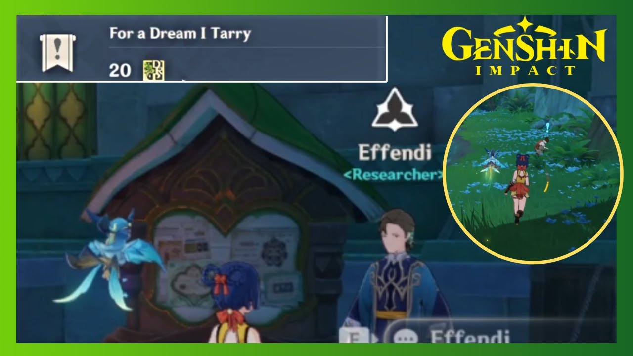 Reputation Quest : For a Dream tarry - Sumeru - Genshin Impact 3.2 ...