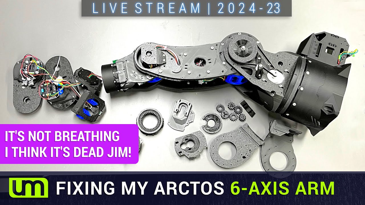 LIVESTREAM: 2024.23 Can I fix my Arctos 6-Axis arm? - YouTube