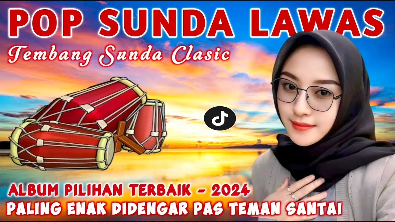 TEMBANG POP SUNDA PALING MERDU || LAGU SUNDA PILIHAN TERBAIK PALING ...