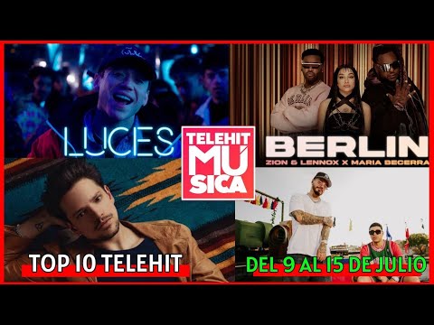 Top 10 De Telehit Musica Julio 2022 (Semana 28) - YouTube