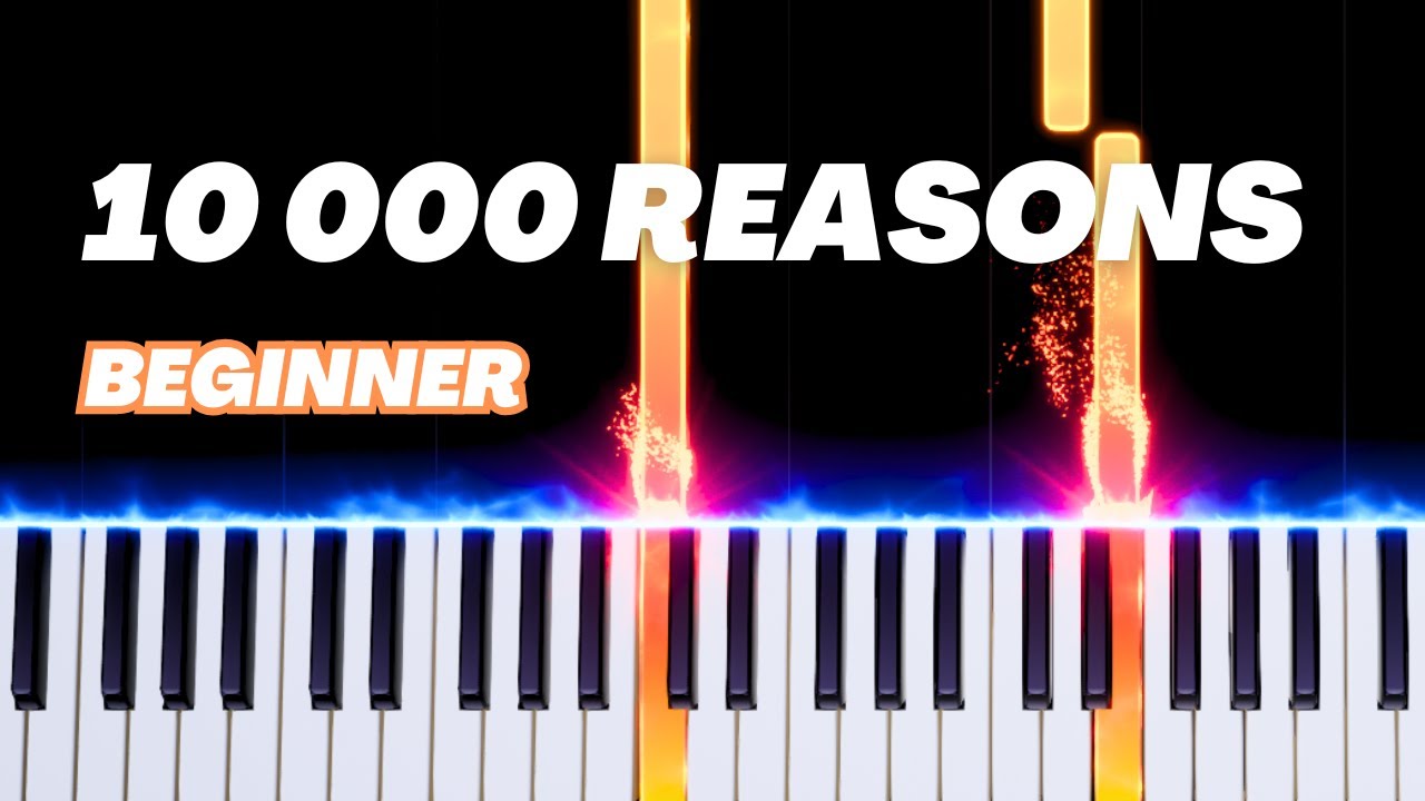 Matt Redman - 10,000 Reasons | BEGINNER PIANO TUTORIAL by SV - YouTube
