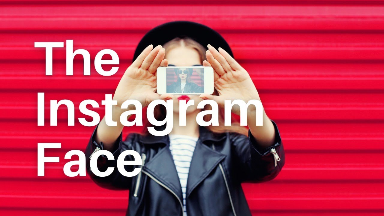 The Instagram Face - YouTube