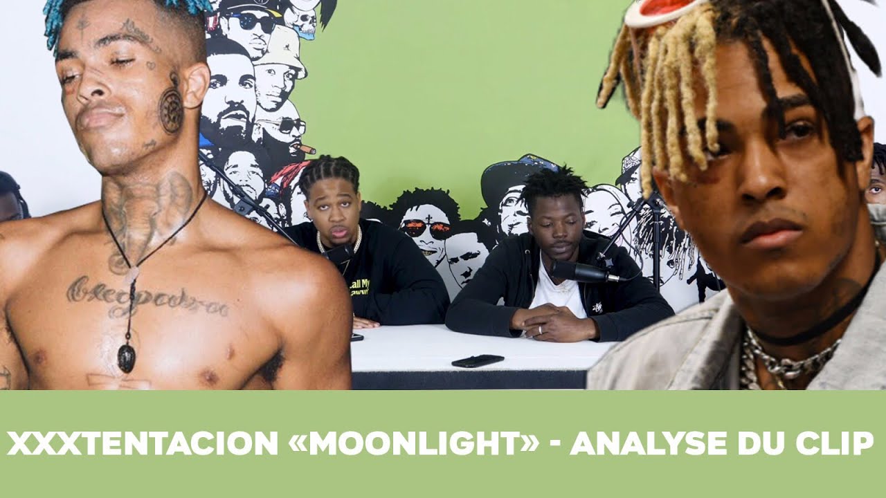 XXXTentacion « Moonlight » - Analyse du clip - YouTube