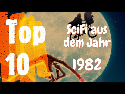 Top 10 - Science Fiction Filme der 80er | 1982 - YouTube